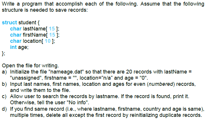 Solved Write a program that accomplish each of the | Chegg.com