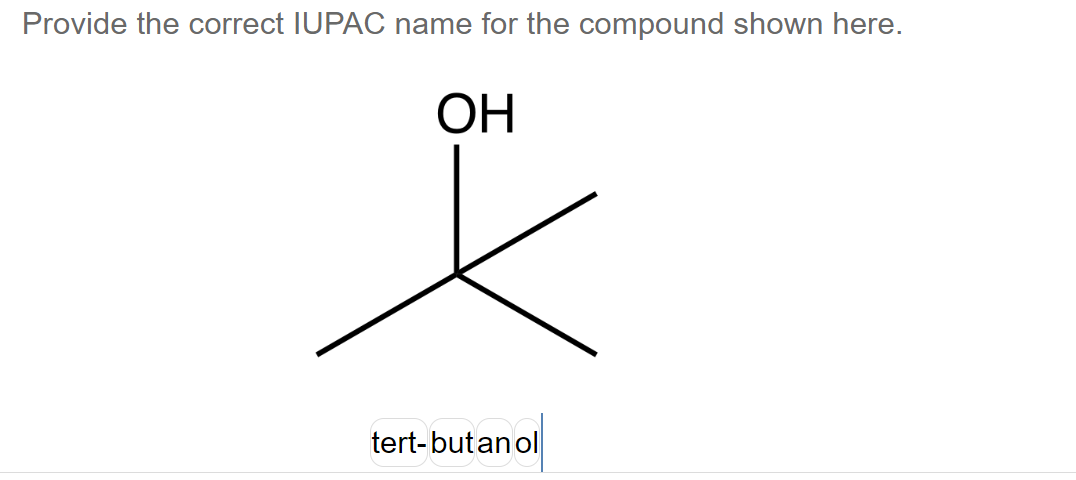 Solved Provide the correct IUPAC name for the compound | Chegg.com