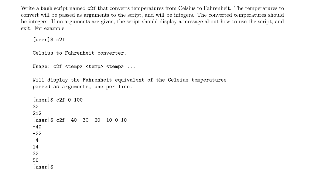 Solved Write a bash script named c2f that converts | Chegg.com