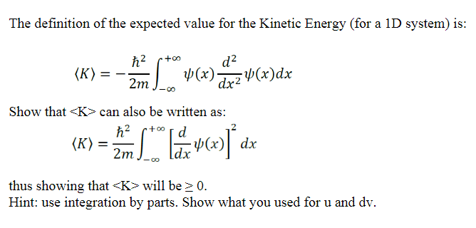Solved The definition of the expected value for the Kinetic | Chegg.com
