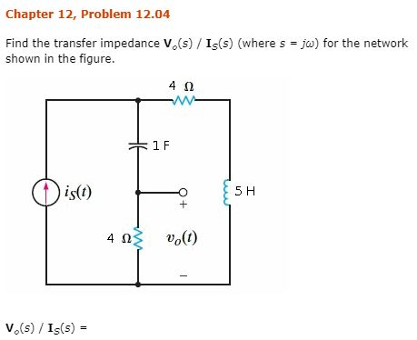 Solved Chapter 12, Problem 12.04 Find the transfer impedance | Chegg.com