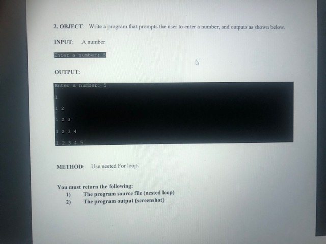 Solved 2. OBJECT: Write a program that prompts the user to | Chegg.com