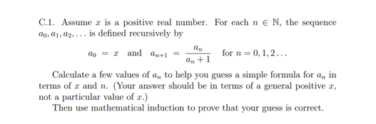 Solved Assume x is a positive real number. For each n ∈ N, | Chegg.com