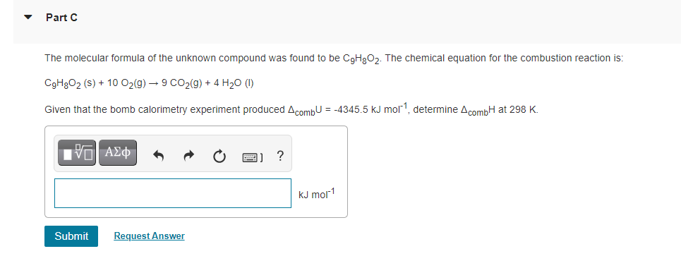 Solved Part C The molecular formula of the unknown compound | Chegg.com