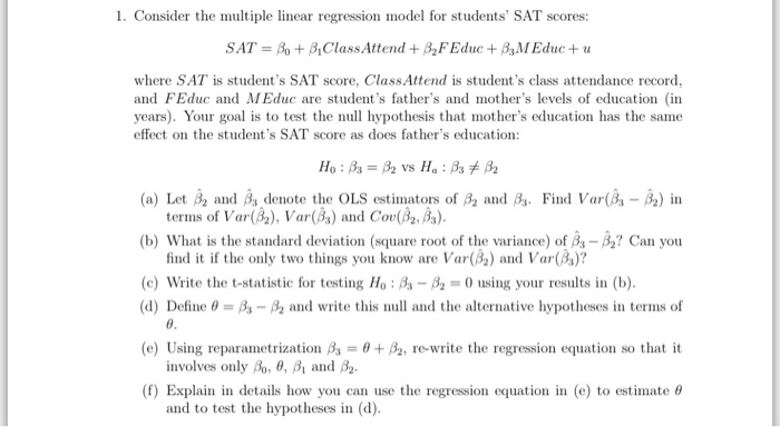 Solved Consider the multiple linear regression model for | Chegg.com