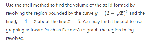 Solved Use the shell method to find the volume of the solid | Chegg.com