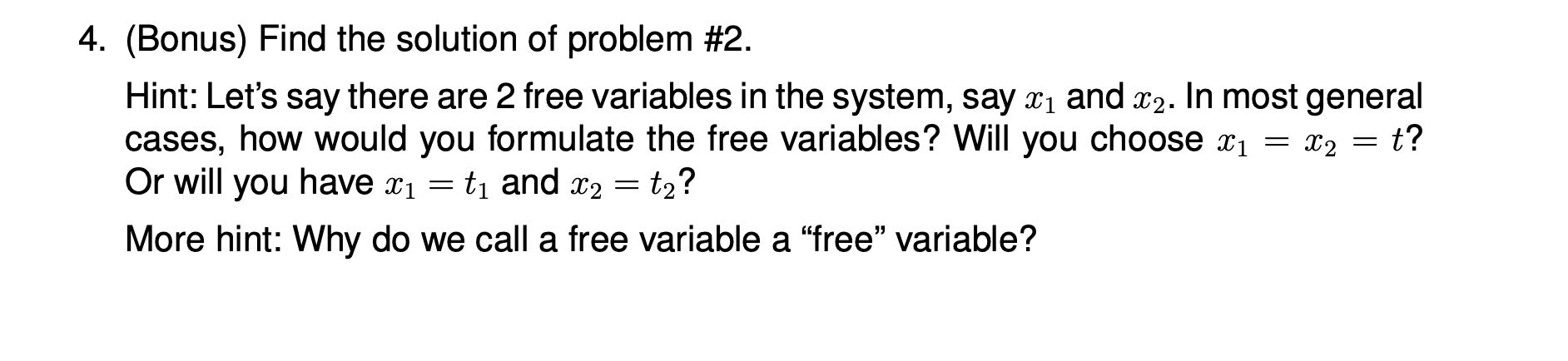 Solved 2 List All The Basic Variables And The Free 