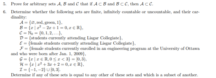 Solved 5. Prove for arbitrary sets A, B and C that if A C B | Chegg.com Solved 5. Prove for arbitrary sets A, B and C that if A C B | Chegg.com