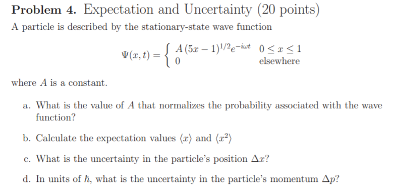 Solved Problem 4. Expectation and Uncertainty (20 points) A | Chegg.com