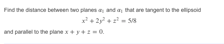 Solved Find the distance between two planes ay and a that | Chegg.com