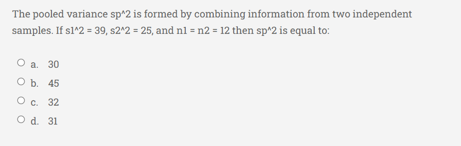 The pooled variance sp∧2 is formed by combining | Chegg.com
