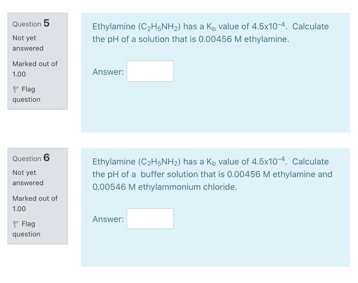 Solved Question 5 Ethylamine (C2H5NH2) has a Kb value of | Chegg.com