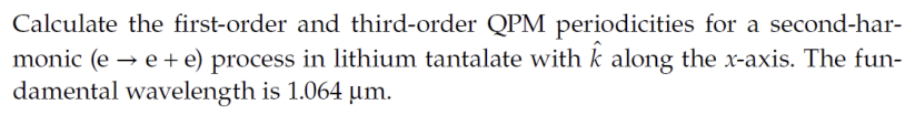 Solved Calculate the first-order and third-order QPM | Chegg.com