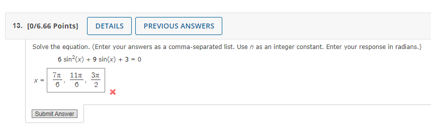 Solved 13. [0/6.66 Points] DETAILS PREVIOUS ANSWERS Solve | Chegg.com