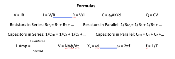 Solved Formulas V = IR I = V/R R = V/1 C = €0AK/d Q = CV | Chegg.com