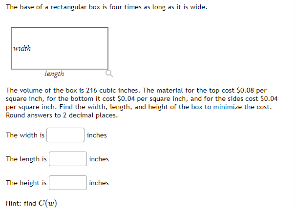 Solved The base of a rectangular box is four times as long | Chegg.com