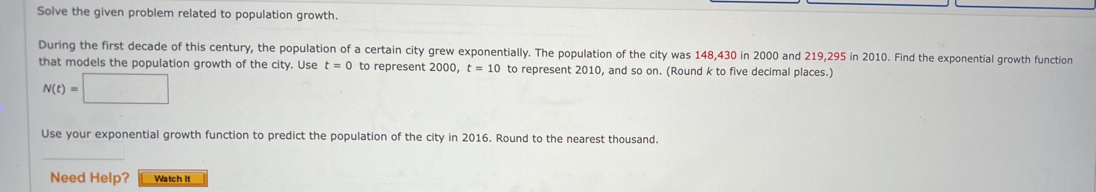 Solved Solve the given problem related to population growth. | Chegg.com