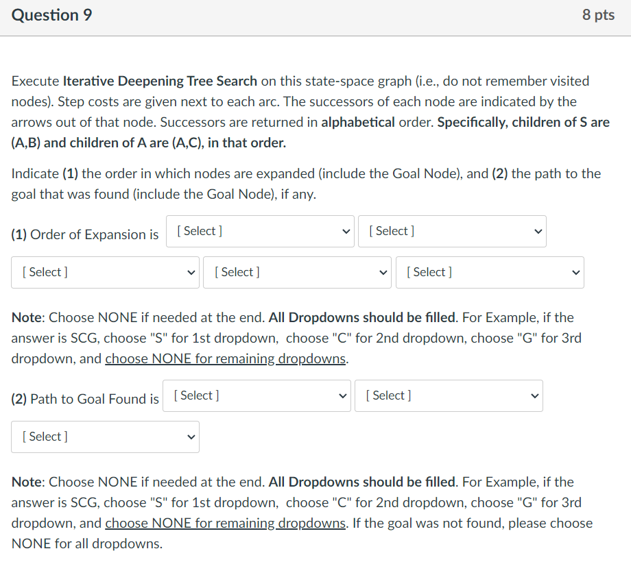 Note: Choose NONE if needed at the end. All Dropdowns | Chegg.com