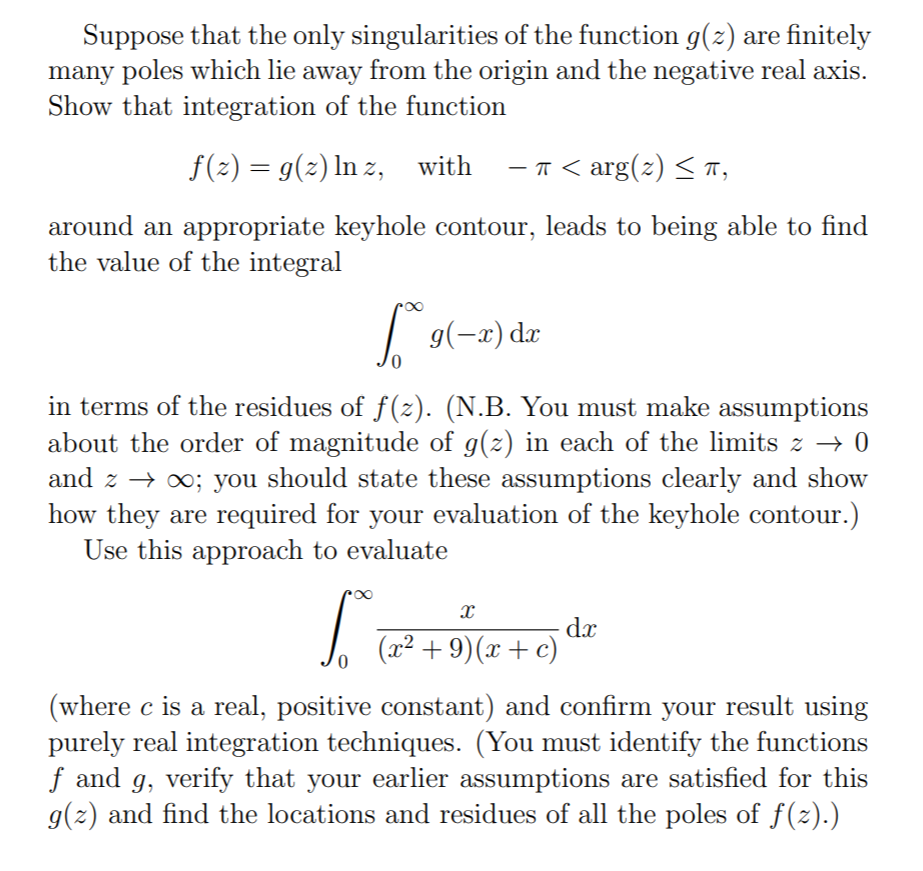 Solved Suppose that the only singularities of the function | Chegg.com