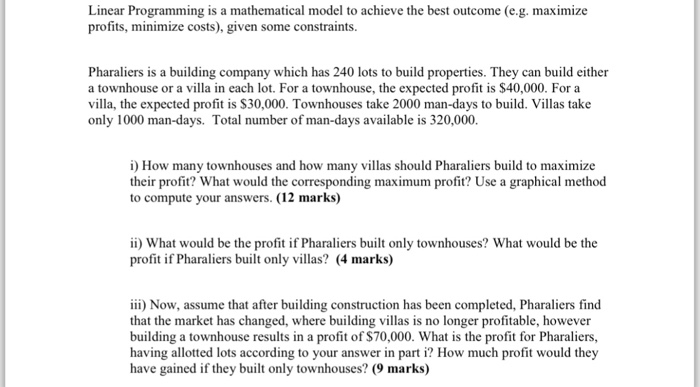 Solved Linear Programming is a mathematical model lo achieve | Chegg.com