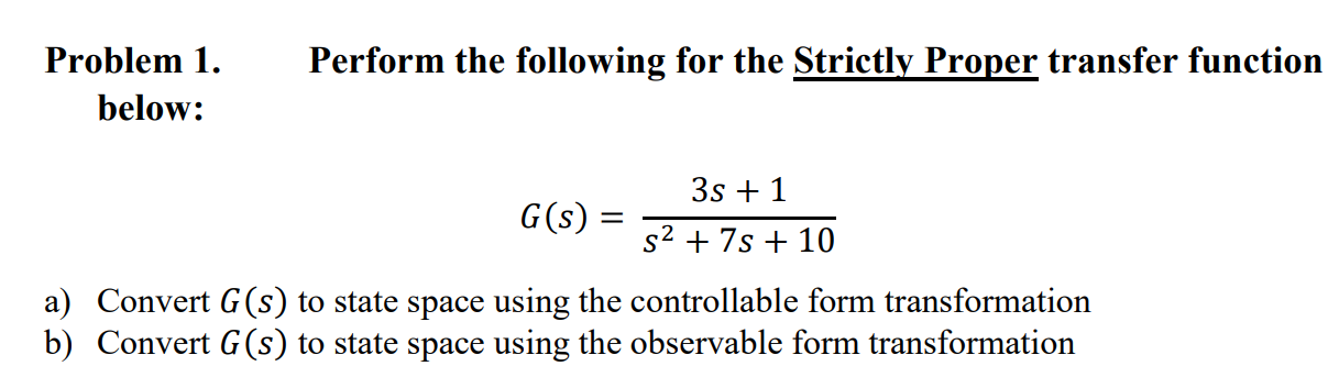 Solved Perform the following for the Strictly Proper | Chegg.com