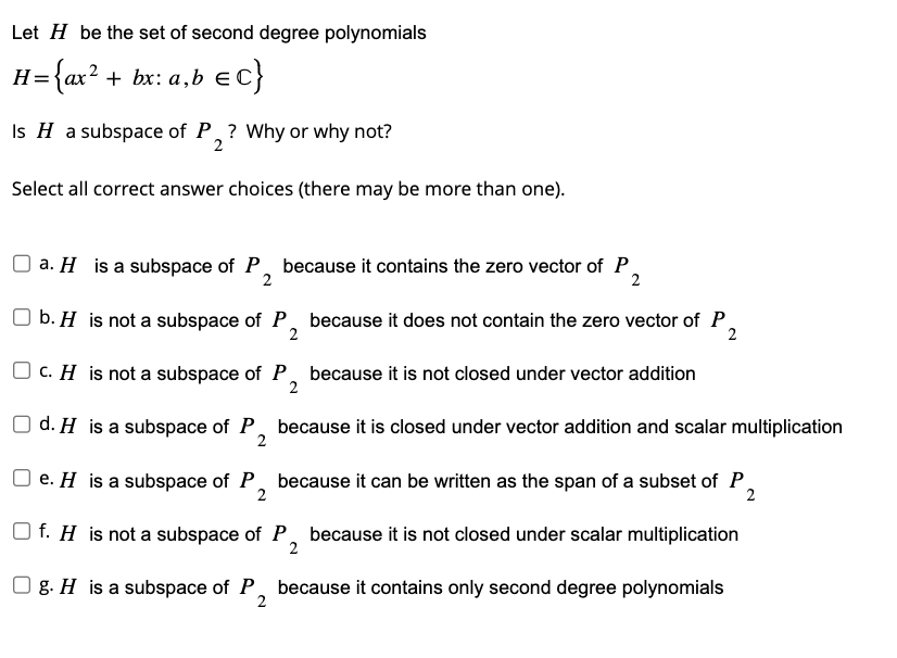 Solved Let H be the set of second degree polynomials | Chegg.com