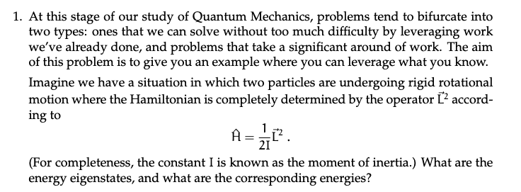 Solved At this stage of our study of Quantum Mechanics, | Chegg.com