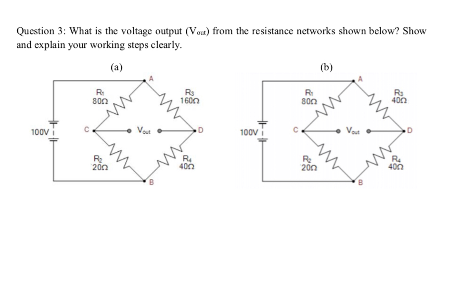 Solved Question 3: What is the voltage output (Vout) from | Chegg.com