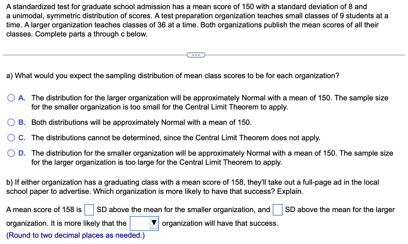 Solved A standardized test for graduate school admission has | Chegg.com