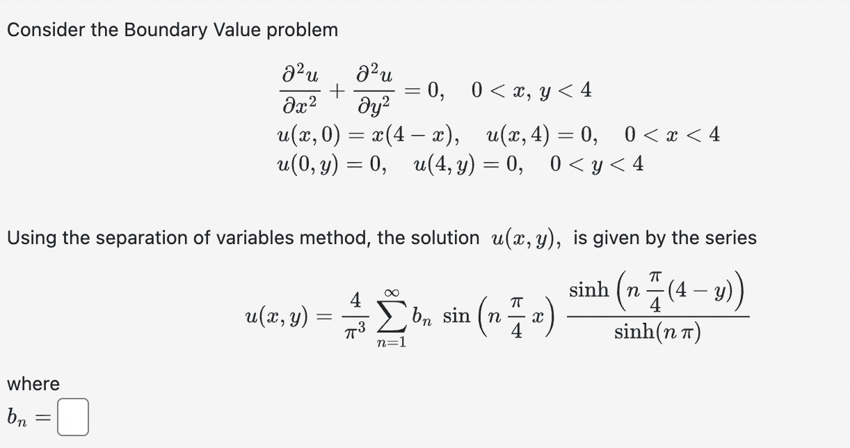 Solved Consider the Boundary Value problem ∂x2∂2u+∂y2∂2u=0,0 | Chegg.com
