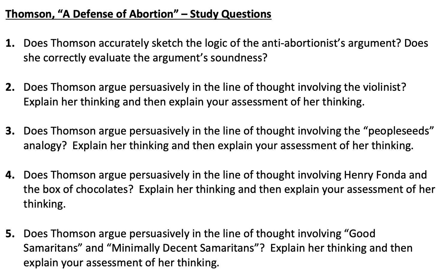 Thomson, "A Defense of Abortion" - Study Questions 1. | Chegg.com