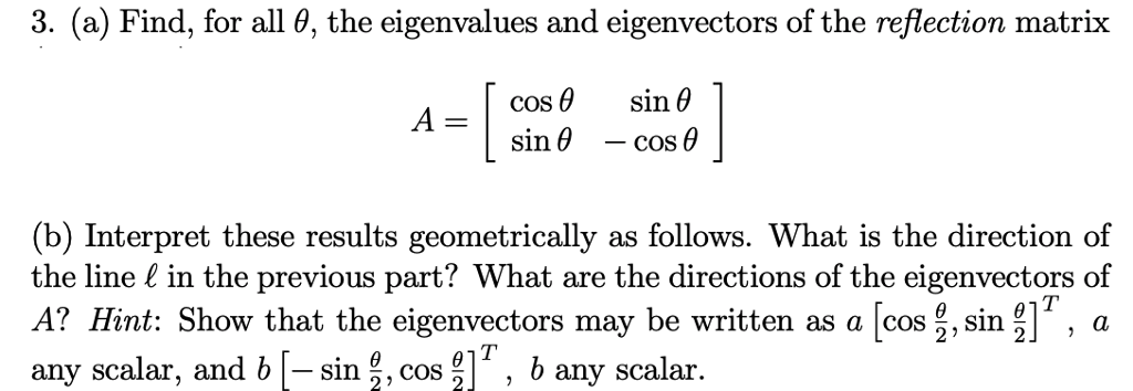 Solved 3. (a) Find, for all θ, the eigenvalues and | Chegg.com