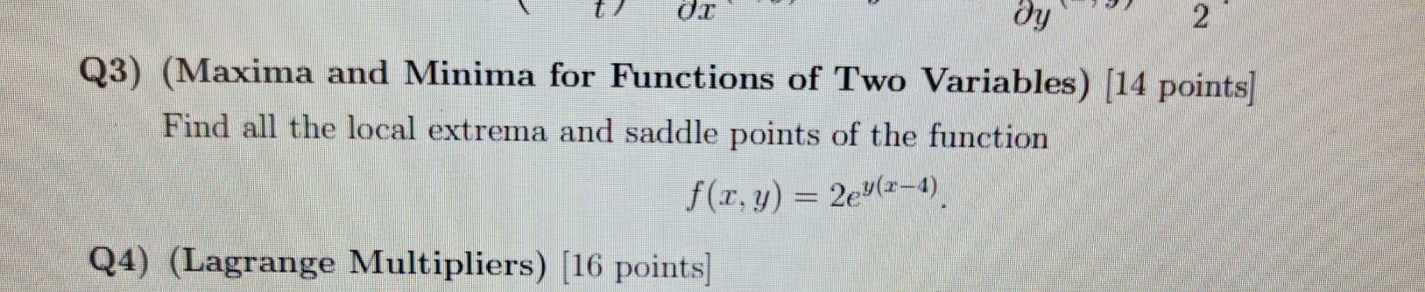 Solved ду 2 Q3) (Maxima and Minima for Functions of Two | Chegg.com