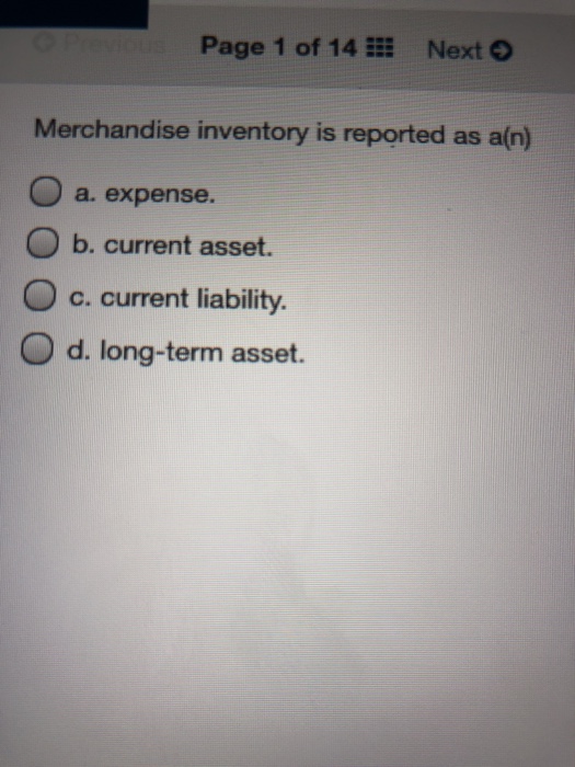 Solved Page 1 of 14 Next Merchandise inventory is reported | Chegg.com