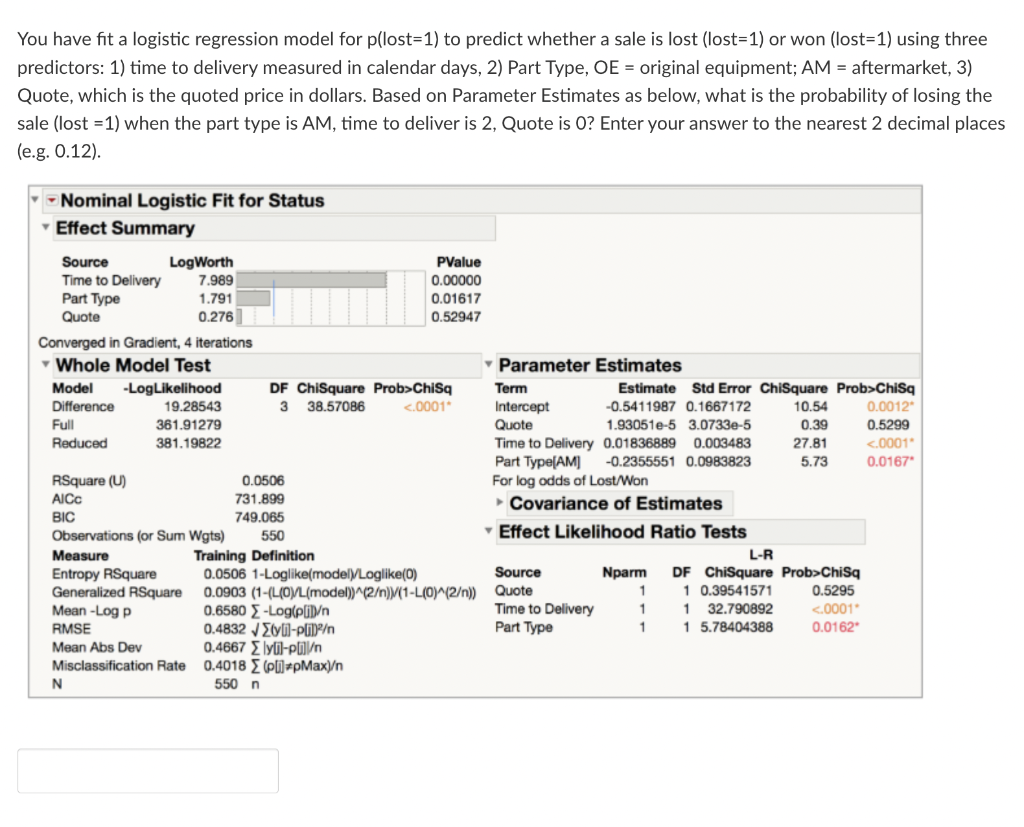 Solved You have fit a logistic regression model for | Chegg.com