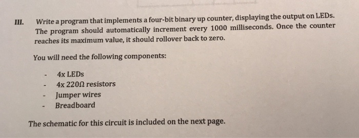 Solved te a program that implements a four-bit binary up | Chegg.com