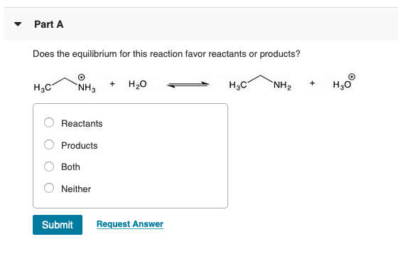 Solved Part A Does the equilibrium for this reaction favor | Chegg.com