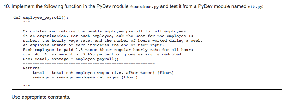 Solved 8 Implement The Following Function In The Pydev 