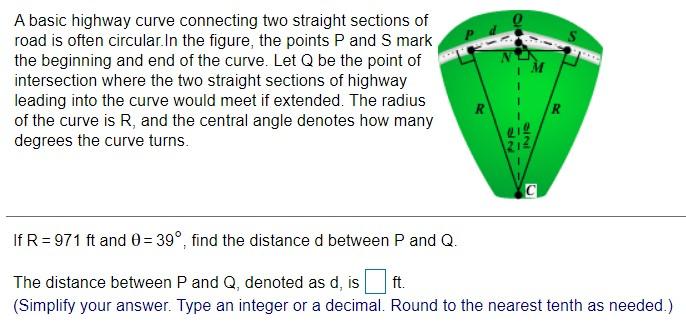Solved A basic highway curve connecting two straight | Chegg.com