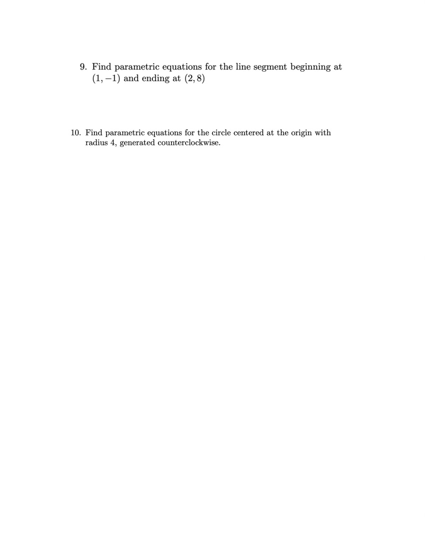 Solved 9 Find Parametric Equations For The Line Segment