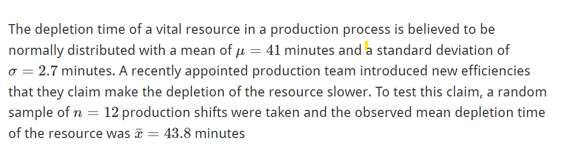 Solved The depletion time of a vital resource in a | Chegg.com