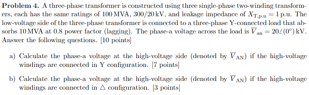 Solved Problem 4. A three-phase transformer is constructed | Chegg.com