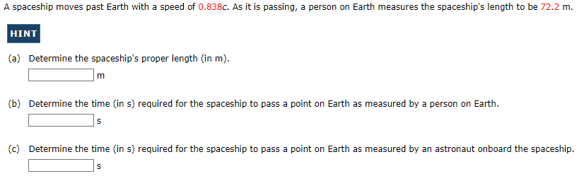 Solved A spaceship moves past Earth with a speed of 0.838c. | Chegg.com