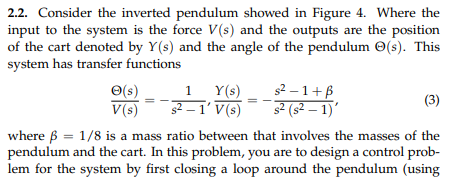 Solved 2.2. Consider the inverted pendulum showed in Figure | Chegg.com