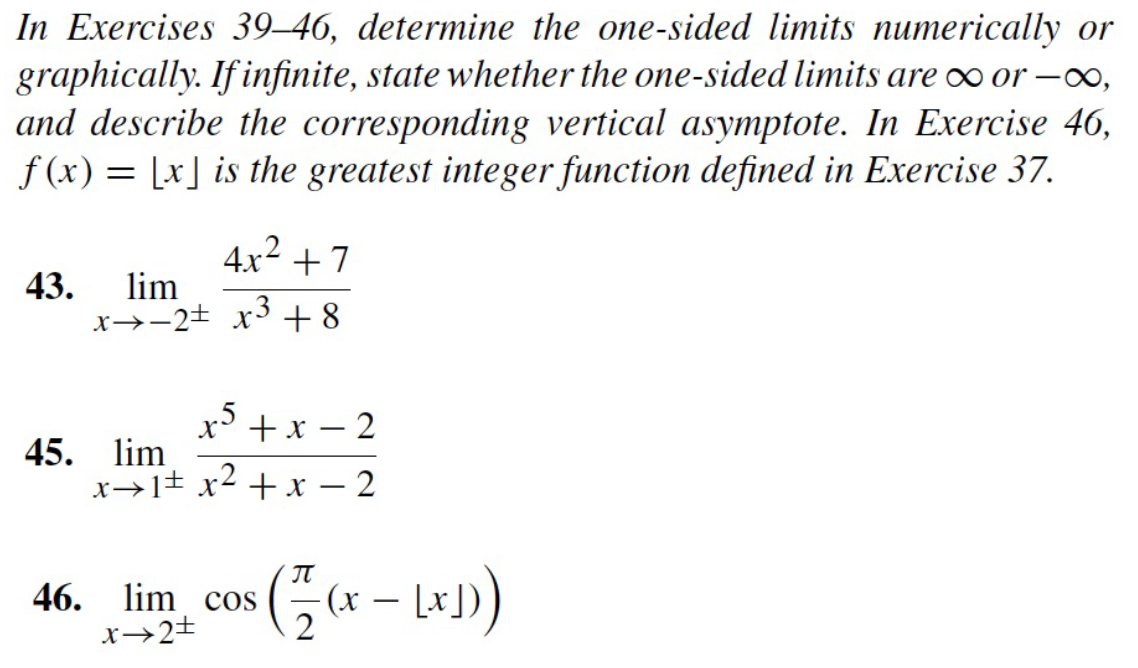 Solved In Exercises 39–46, determine the one-sided limits | Chegg.com