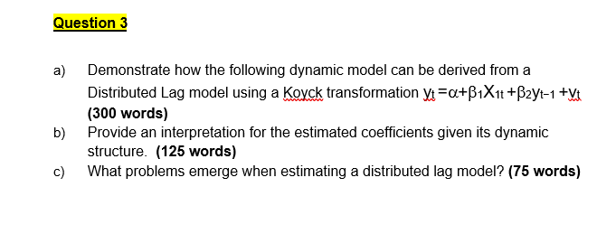Solved Question 3 a) Demonstrate how the following dynamic | Chegg.com