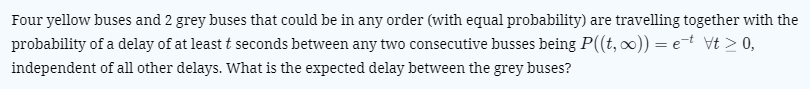 Solved Four yellow buses and 2 grey buses that could be in | Chegg.com