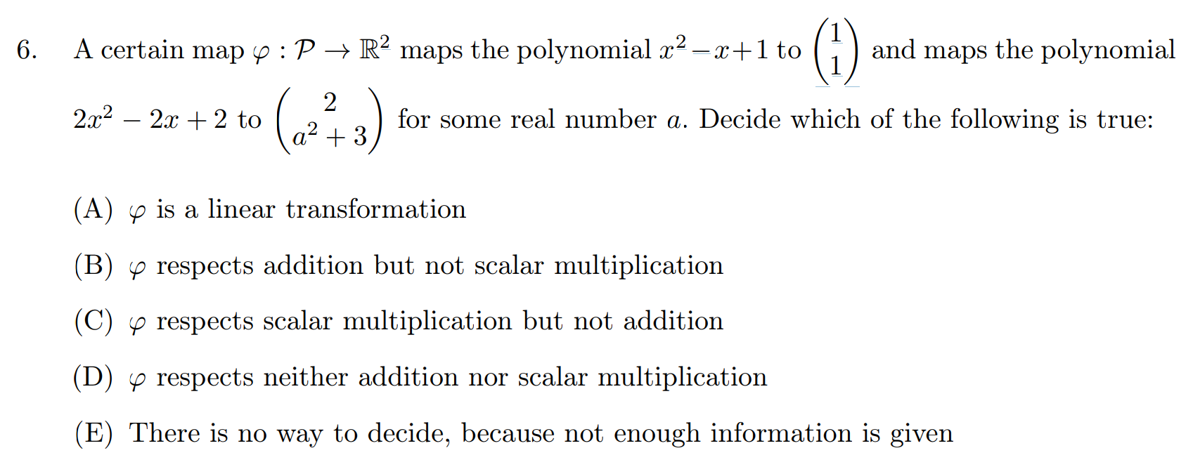 Solved A certain mapφ:P→R2 maps the polynomial x2−x+1 to | Chegg.com