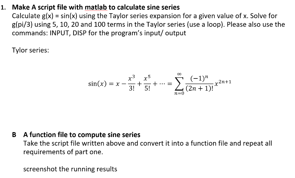 Solved 1. Make A script file with matlab to calculate sine | Chegg.com