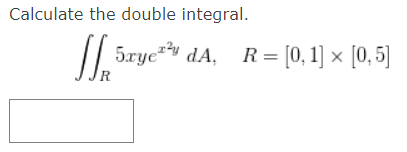Solved Calculate the double integral. | Chegg.com